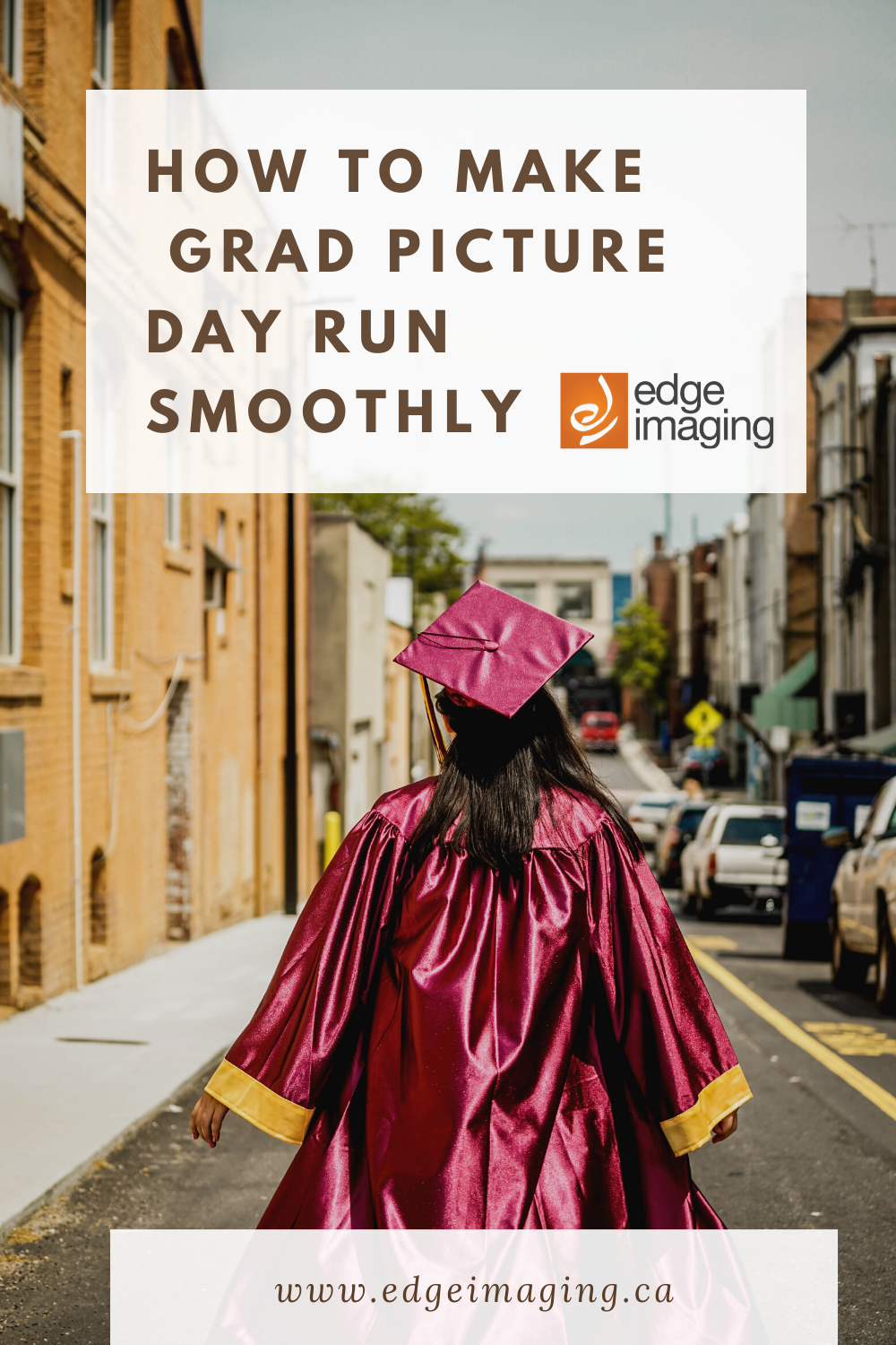 How to Make Grad Photos Run Smoothly » Edge Imaging
